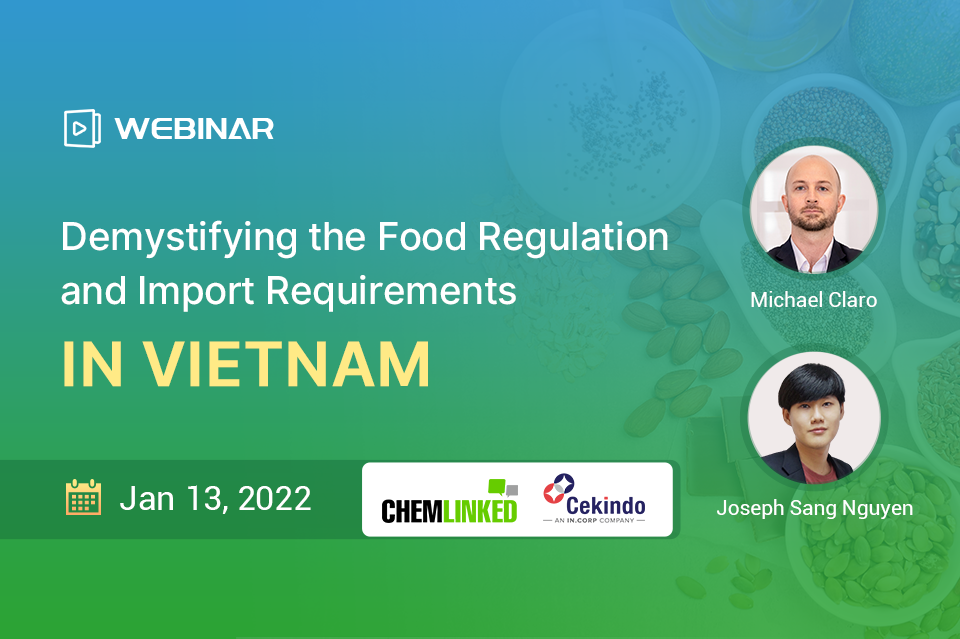 Demystifying the Food Regulation and Import Requirements in Vietnam ...